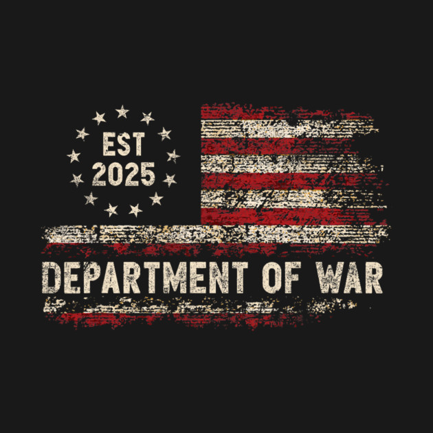 Department Of War Established 2025 Re Established - Department Of War ...