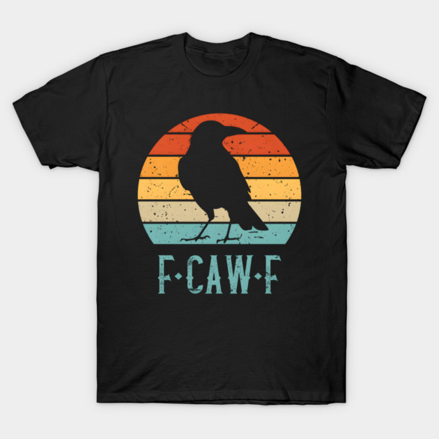 F Caw F Black Crow Black Bird Retro Sunset Vintage F Caw F - F Caw F ...