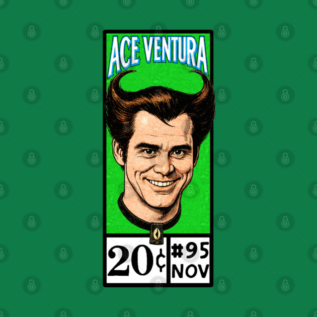 Ace Ventura Fanart | Ace Ventura | When Nature Calls | Jim Carrey ...