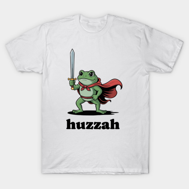 Huzzah Funny Frog Meme Style 02 - Huzzah Frog - T-Shirt | TeePublic