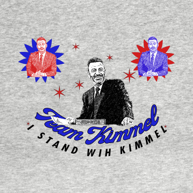 Team Jimmy Kimmel – I Stand With Jimmy Kimmel Support Tee - Jimmy Kimmel - T-Shirt | TeePublic