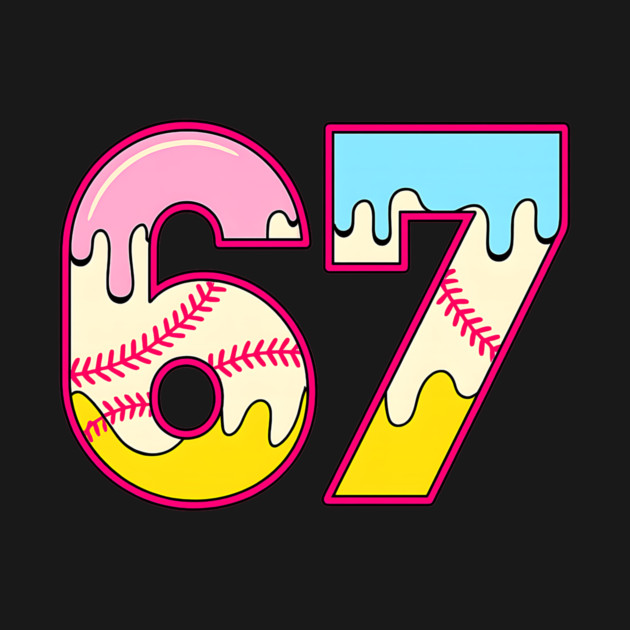 67 Shirt Funny Ice Cream Drip Meme Six Seven Gen Alpha Slang - Gen ...