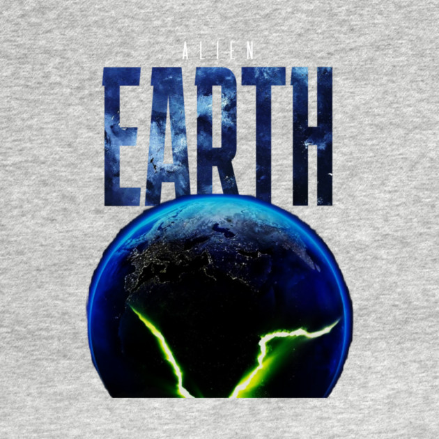 Alien Earth - Alien Earth - T-Shirt | TeePublic