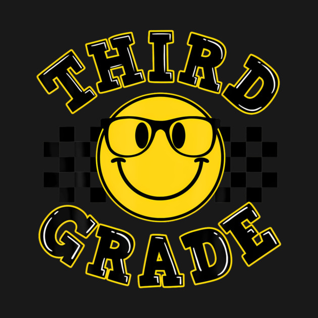 Third Grade Smile Face Back To School Students - Back To School - T ...