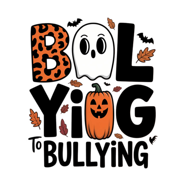 Boo To Bullying Ghost Pumpkin Orange Anti Bully Unity Day - Boo To ...