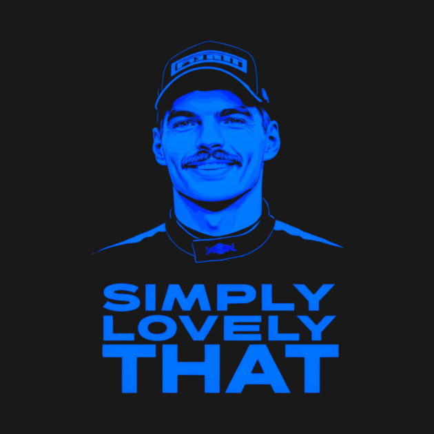 Franz Hermann Simply Lovely That F1 Quote - Franz Hermann - T-Shirt ...