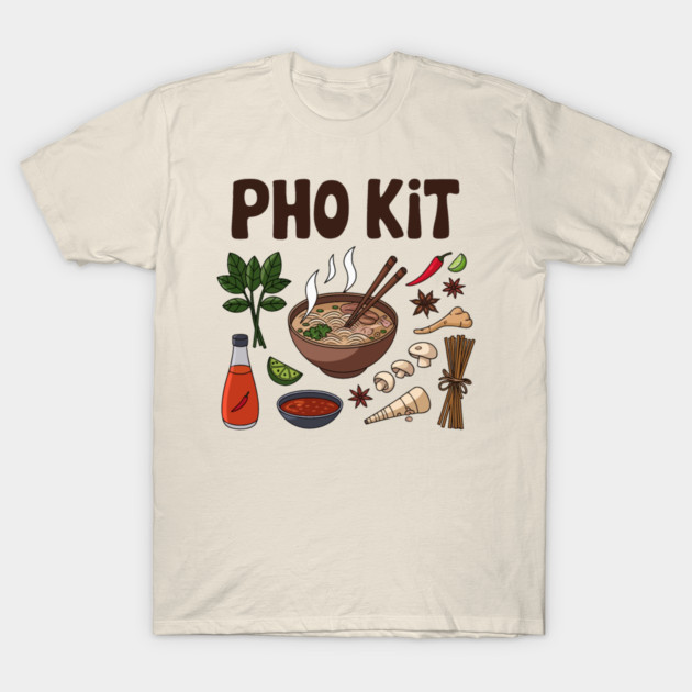 PHO KIT - CLASSIC NOODLES VIETNAM - Pho Kit - T-Shirt | TeePublic