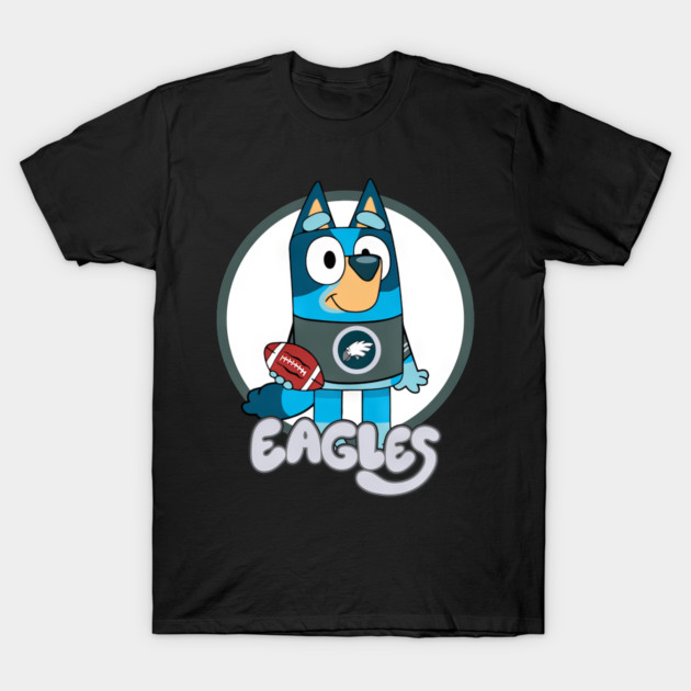 Bluey Eagles #Amine - Eagles - T-Shirt | TeePublic