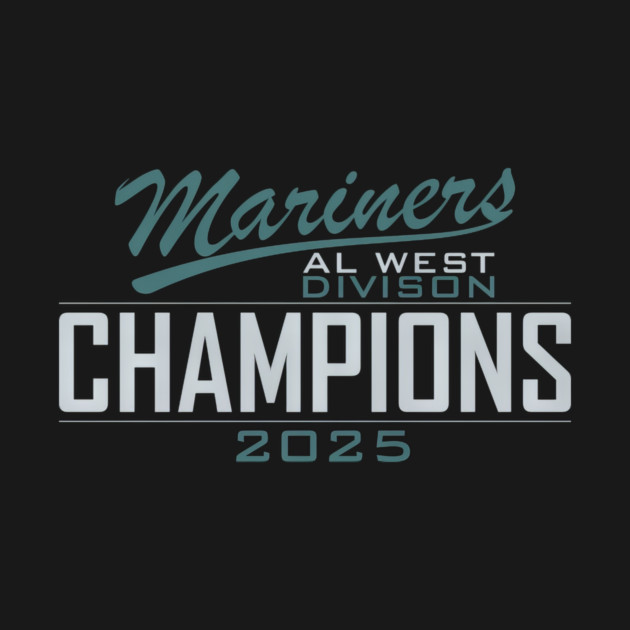 Mariners 2025 Division Champs #Amine - Seattle Mariners - T-Shirt ...