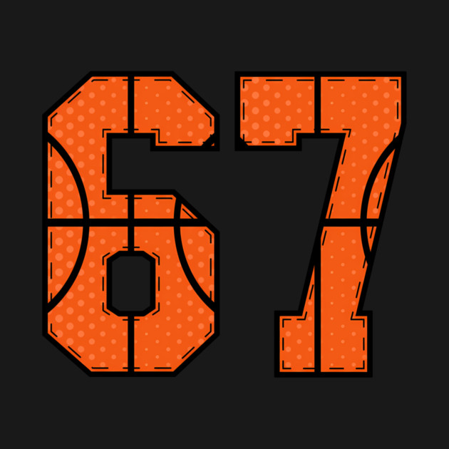 67 Number Six Seven Funny Meme Gen Alpha Slang Basketball - Basketball ...
