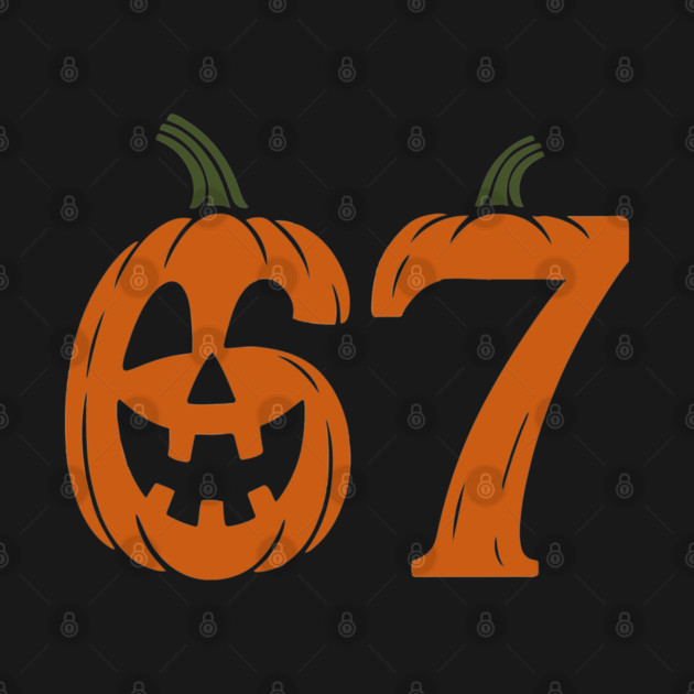 67 — The Viral Number Meme Halloween Pumpkin - 67 Halloween - T-Shirt ...