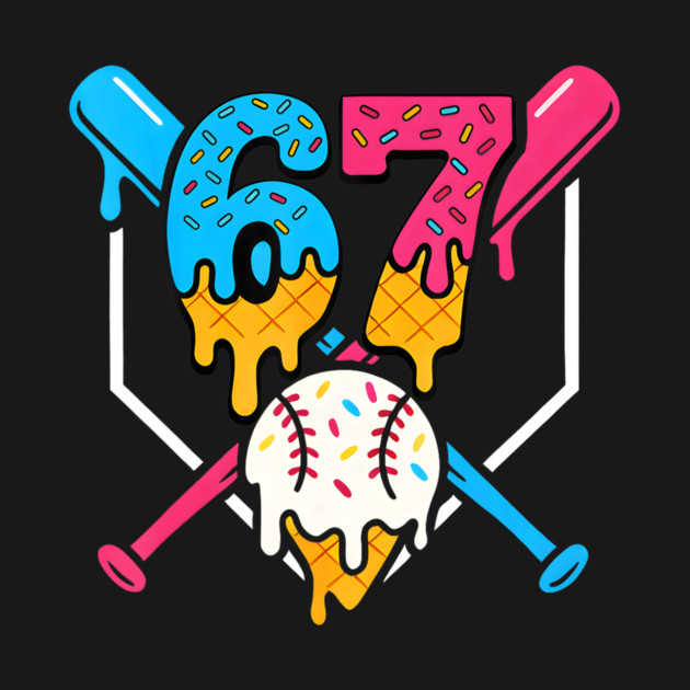 67 Ice Cream Drip Baseball Six Seven Gen Alpha Slang - Gen Alpha Slang ...