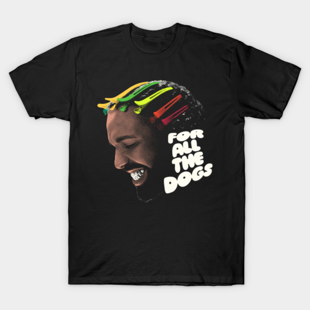 For All The Dogs - Drake Head - Drake Fan Merchandise - T-Shirt | TeePublic