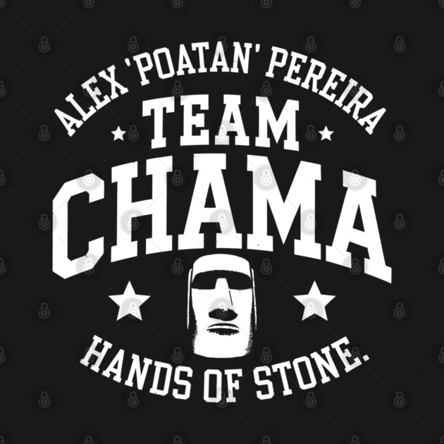 Alex "Poatan" Pereira - Team Chama - Alex Pereira - T-Shirt | TeePublic