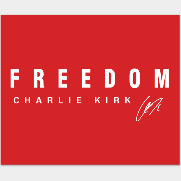 Red Freedom Charlie- Kirk Turning Point Signature, Charlie-Kirk ...