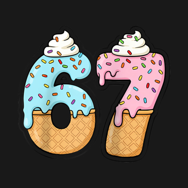 67 Drip Meme Six Seven Teen Slang Funny Ice Cream Raglan Baseball - 67 ...