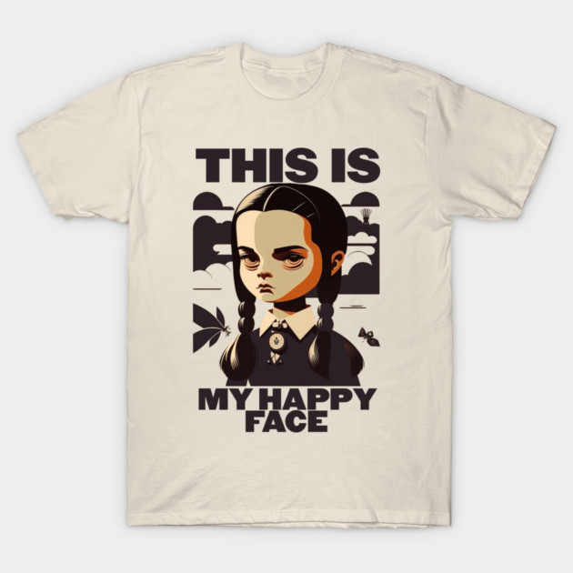 This is my happy face - Wednesday 2 - Wednesday Addams - T-Shirt ...