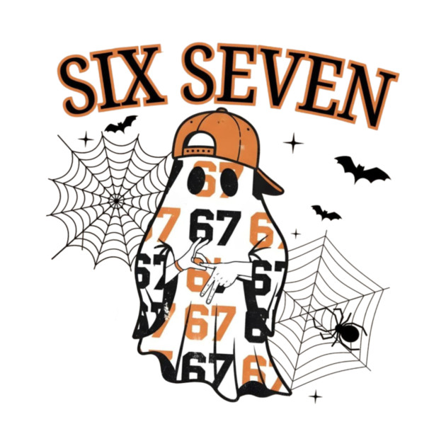 Six Seven Spooky Ghost - Six Seven - T-Shirt | TeePublic