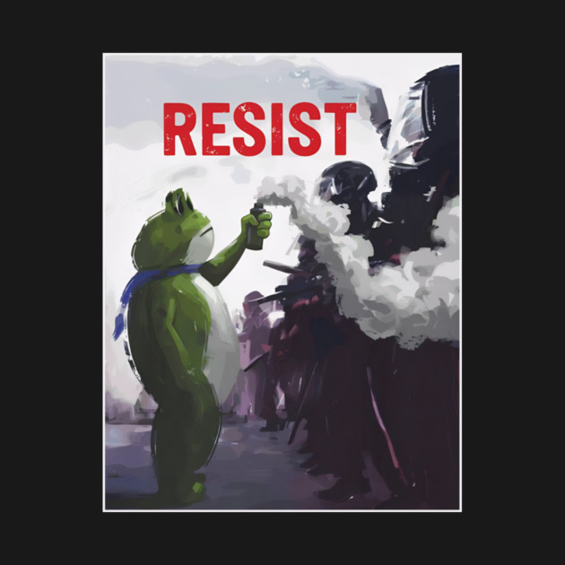 Portland Frog Protest Resist, Resist, Protest. Protest Frog, Abolish ...