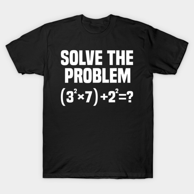 67 Math Six Seven Teacher Brainrot Joke - Funny Math Meme - T-Shirt ...