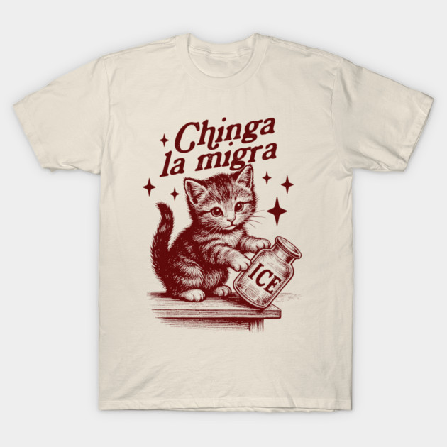 Chinga La Migra, Pro Immigration Cat Anti ICE Funny Political Meme ...