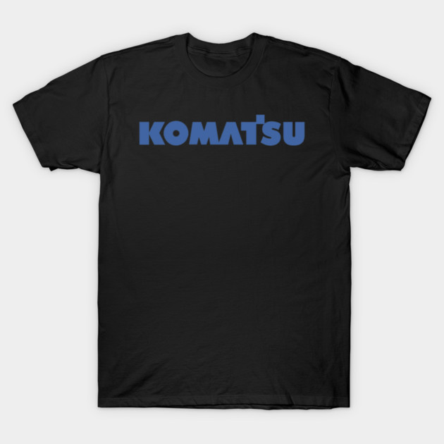 The Construction Of Komatsuu Factory Merch - Komatsu - T-Shirt | TeePublic