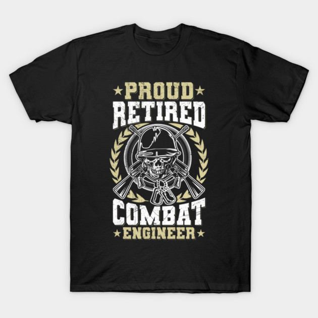 US Army Combat Engineer Design For A Retired Combat Engineer - Combat ...