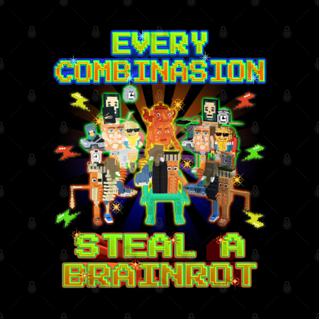 Every Combinasion Brainrot Funny Steal a brainrot for Boys Kids Teens ...