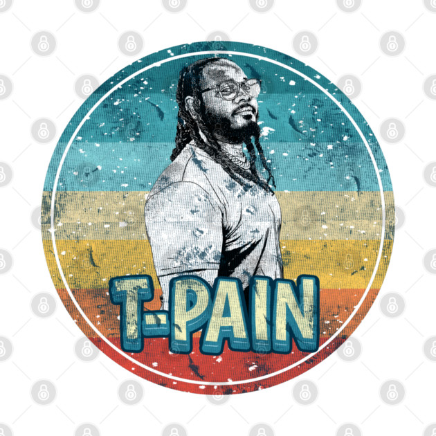 Retro Music Hiphop T-Pain - T Pain - T-Shirt | TeePublic