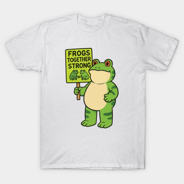 Frogs Together Strong - Portland Frog - T-Shirt | TeePublic