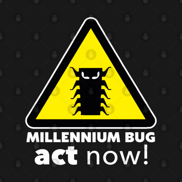 The Millennium Bug - Y2K Year 2000 Computer Problem - Y2k - T-Shirt ...