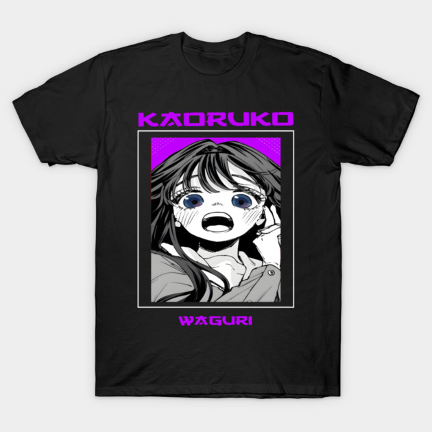 Kaoruko Waguri Kaoru Hana wa Rin to Saku - Kaoruko Waguri Kaoru Hana Wa Rin To Sak - T-Shirt ...