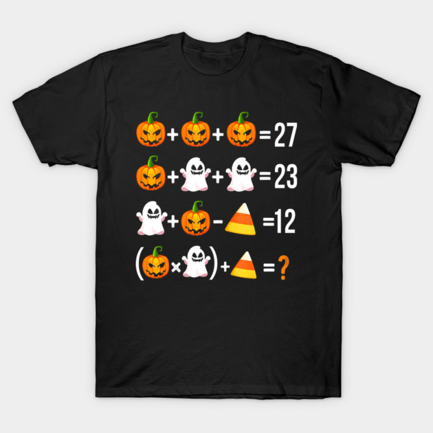 67 Pumpkin Ghost Math Teacher Halloween - Halloween Costume Humor - T ...