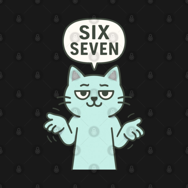 Funny Cat Shrug Six Seven Meme Confused Kitten Teal Humorous Cartoon ...