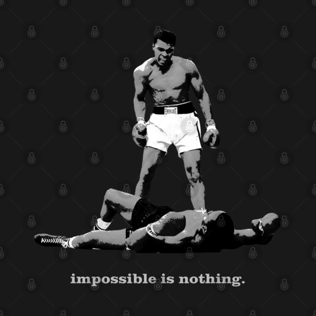 impossible is nothing ali