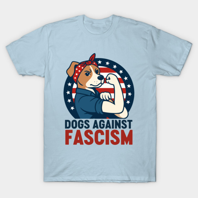 Dogs-Against-Fascism - Rosie The Riveter Dog Anti Fascism. - Dogs ...