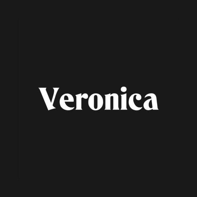 Name Veronica Deneane Font White - Veronica - T-Shirt | TeePublic