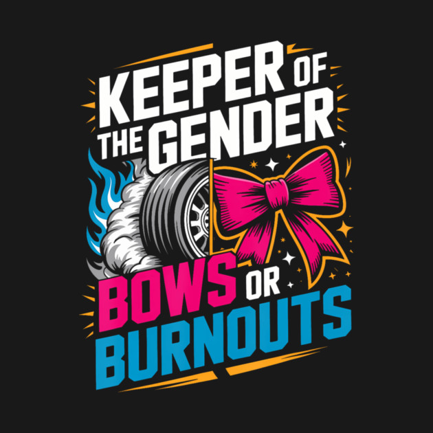 Keeper Of The Gender Bows Or Burnouts Car Gender Reveal - Gender Reveal ...