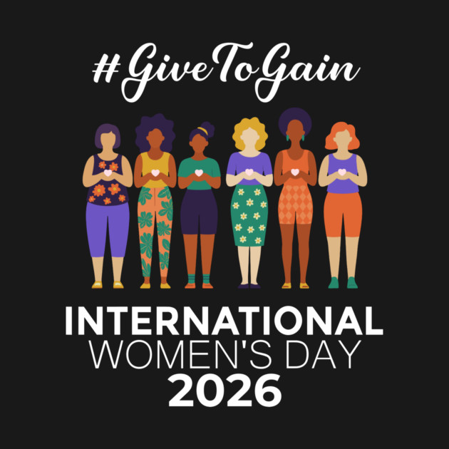 IWD International Women's Day 2026 Give To Gain Women Girls ...