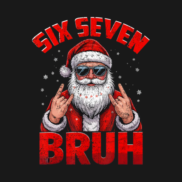 67 Meme Six Seven Santa Funny Christmas Gen Z Alpha Meme Boy - 67 Meme ...