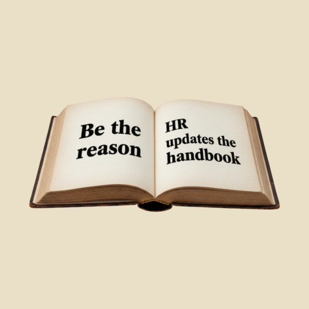 Be the reason - Human Resources - T-Shirt | TeePublic