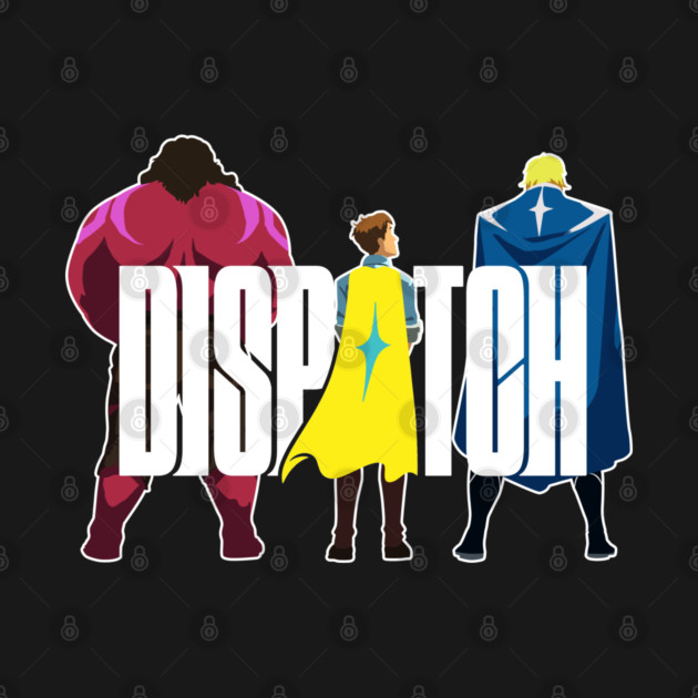 Dispatch Superhero Network - Dispatch - T-Shirt | TeePublic