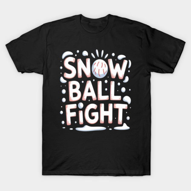Cool Snowball Fight - Cool Snowball Fight - T-Shirt | TeePublic