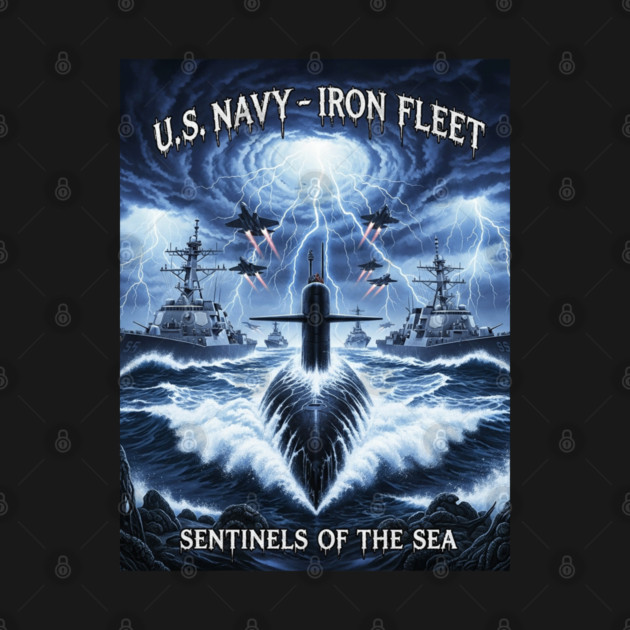 US Navy Iron Fleet Sentinels of the Sea Epic Military Art - Navy - T ...