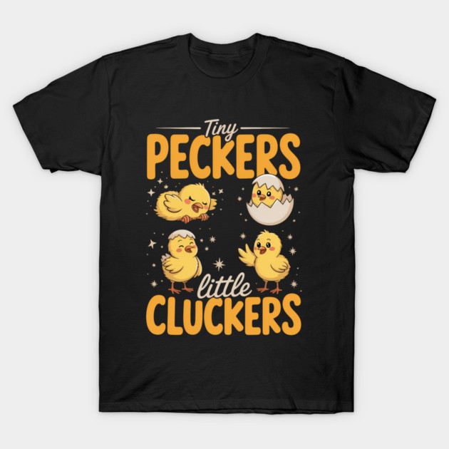 Tiny Peckers Little Cluckers Funny Chicken Farming - Funny Chicken ...