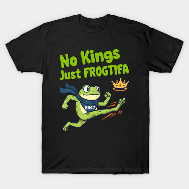 Portland Frog No Kings Just Frogtifa 8647 Nope Crown - Funny Portland ...