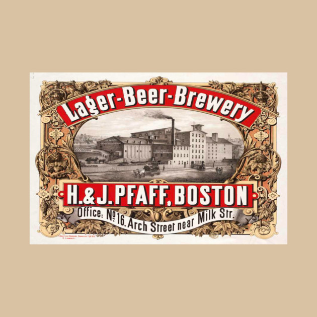 H. & J. Pfaff Brewery Boston Mass. Beer Ale - Beer Drink Brew Boston ...