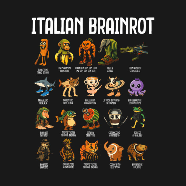 italian brainrot - Italian Brainrot - T-Shirt | TeePublic