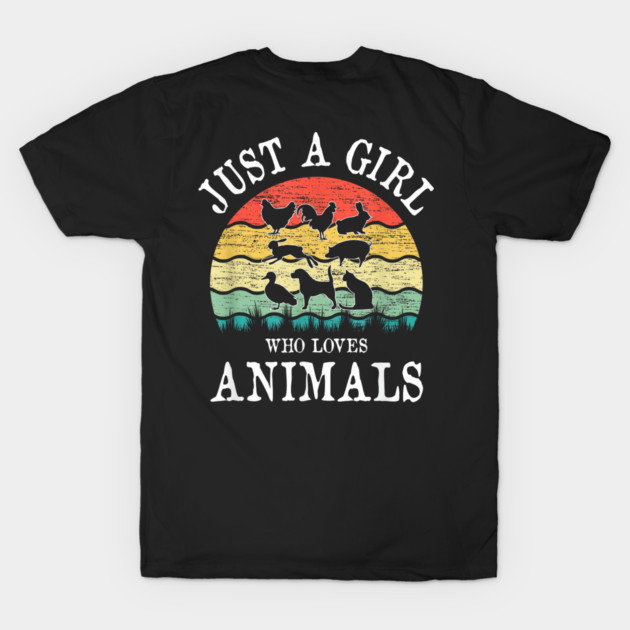 Just A Girl Who Loves Animals Retro Farm Pets - Animal Lover - T-Shirt ...