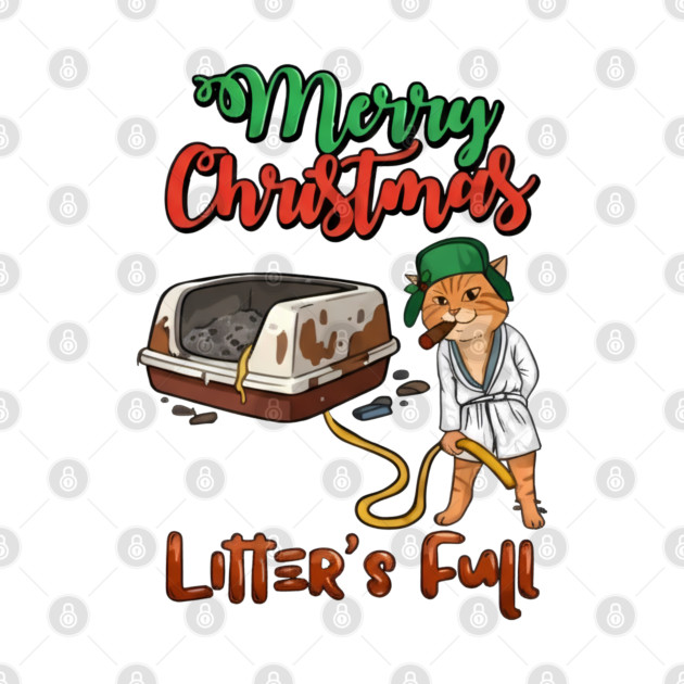 Merry Christmas Cat Litter’s Full Holiday Funny - Cat Litters Full ...
